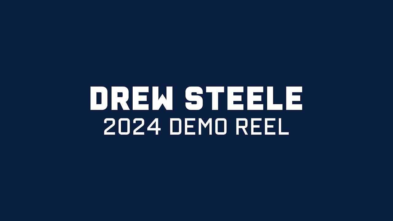 Drew Steele Demo Reel 2024 - YouTube