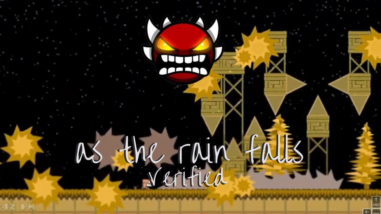 As The Rain Falls | VERIFIED!! | extreme platformer demon - YouTube