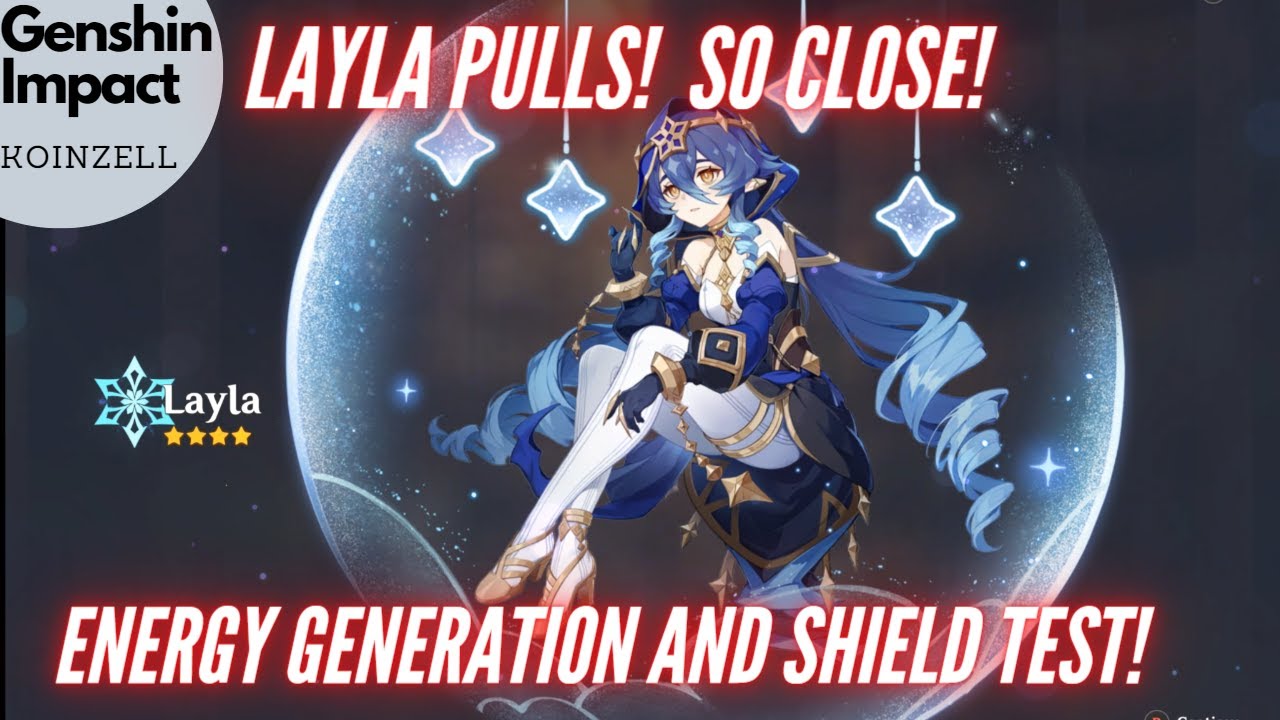 Layla Pulls! So Close to Wasting Soft Pity! Quick Showcase on Shield ...