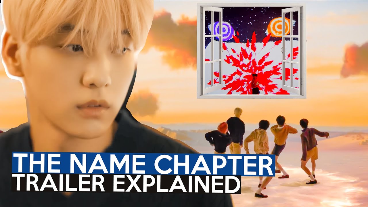 TXT THE NAME CHAPTER Concept Trailer Explained | TNC Comeback Clues ...
