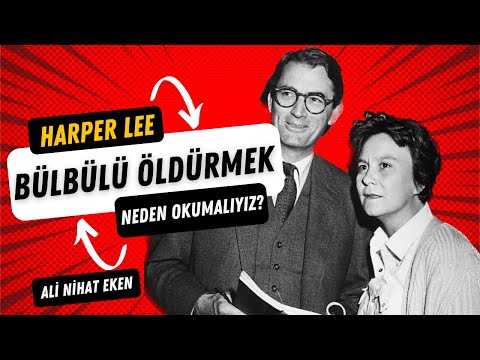 Neden Okumalıyız? Harper Lee \