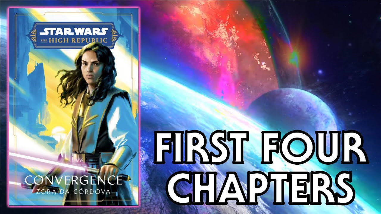 The High Republic: Convergence | First 4 Chapters | Breakdown - YouTube