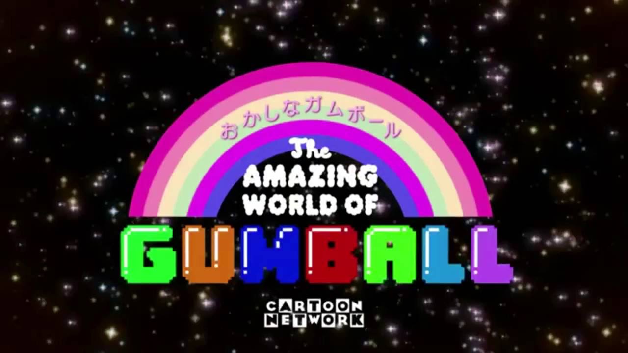 The Amazing World of Gumball - Opening Theme (With Japanese Text) - YouTube