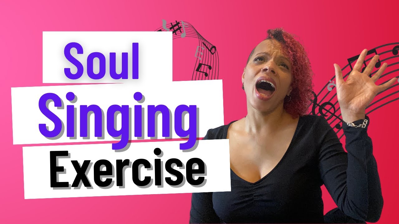 Soul Singing - Free Singing Tutorial - YouTube