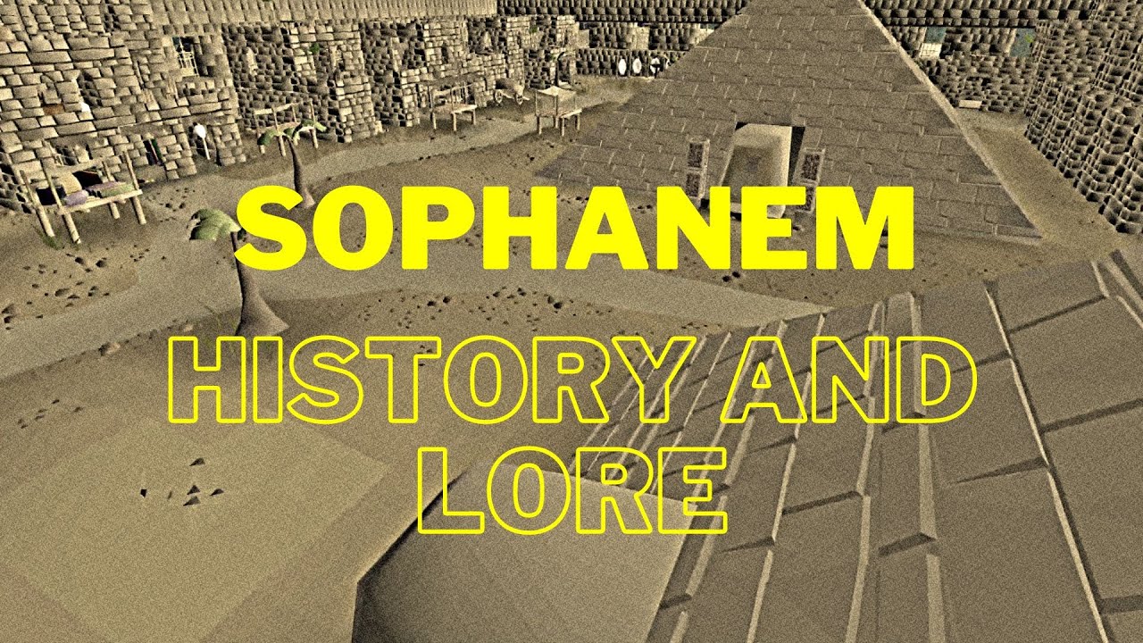 The history and lore of Sophanem in Old School Runescape - YouTube