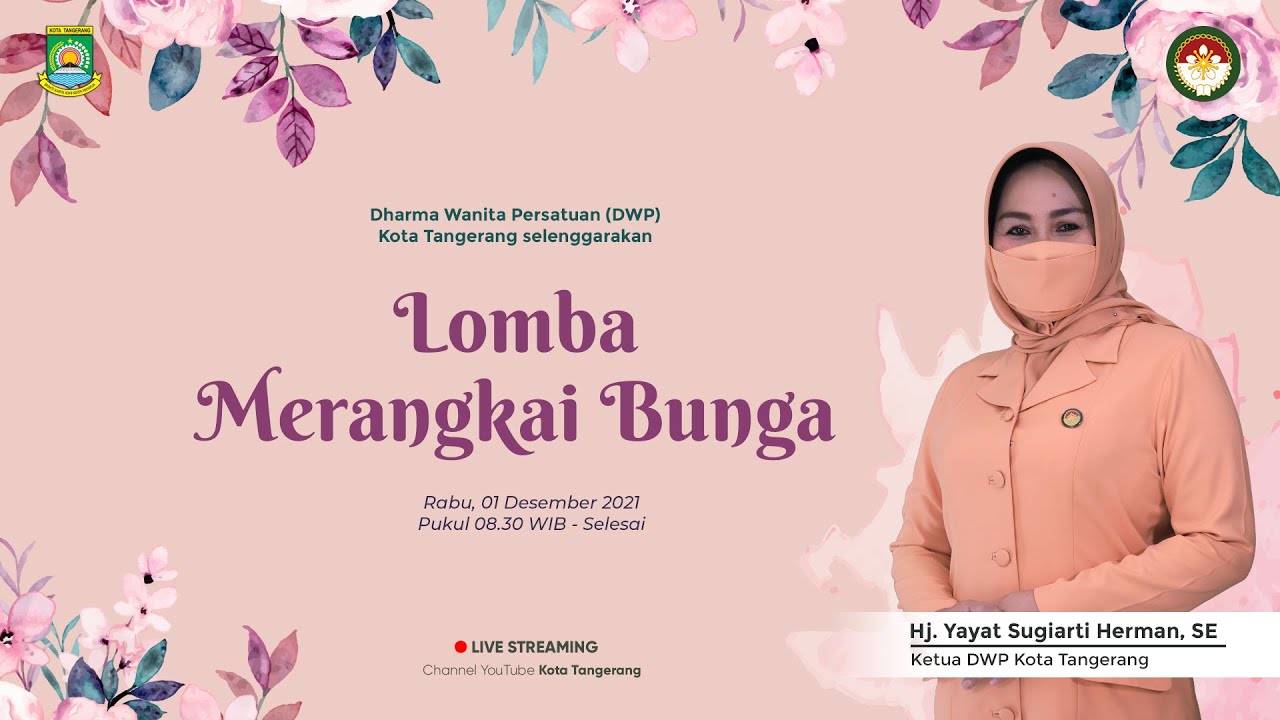 LIVE - Lomba Merangkai Bunga - YouTube