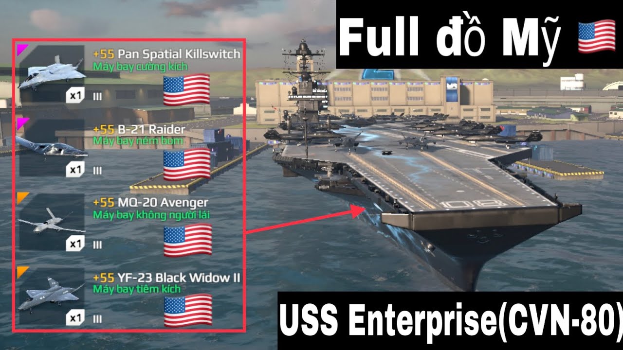 Modern Warships : Tàu Sân Bay USS Enterprise (CVN-80) _ Full đồ mạnh ...