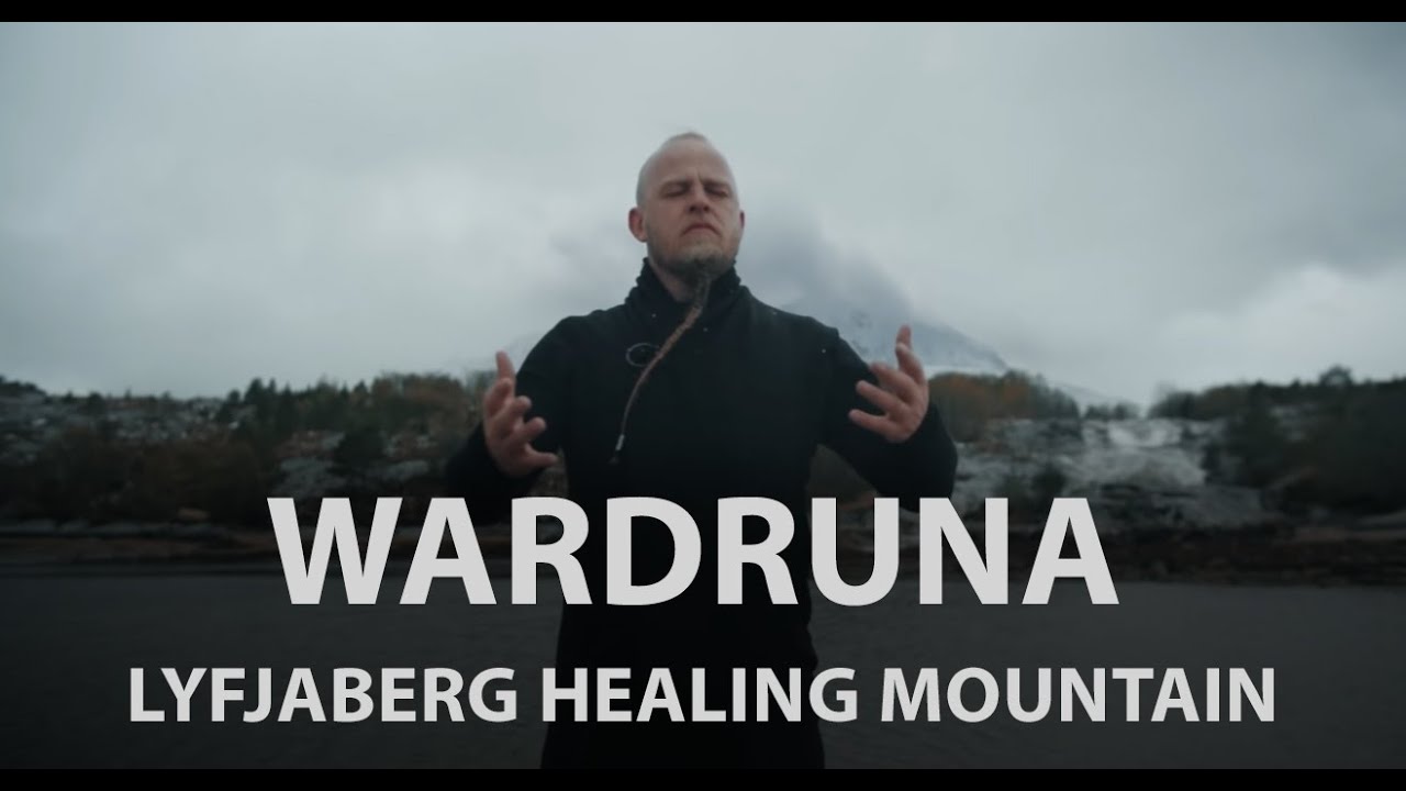 Wardruna Lyfjaberg Healing mountain Official music video - YouTube