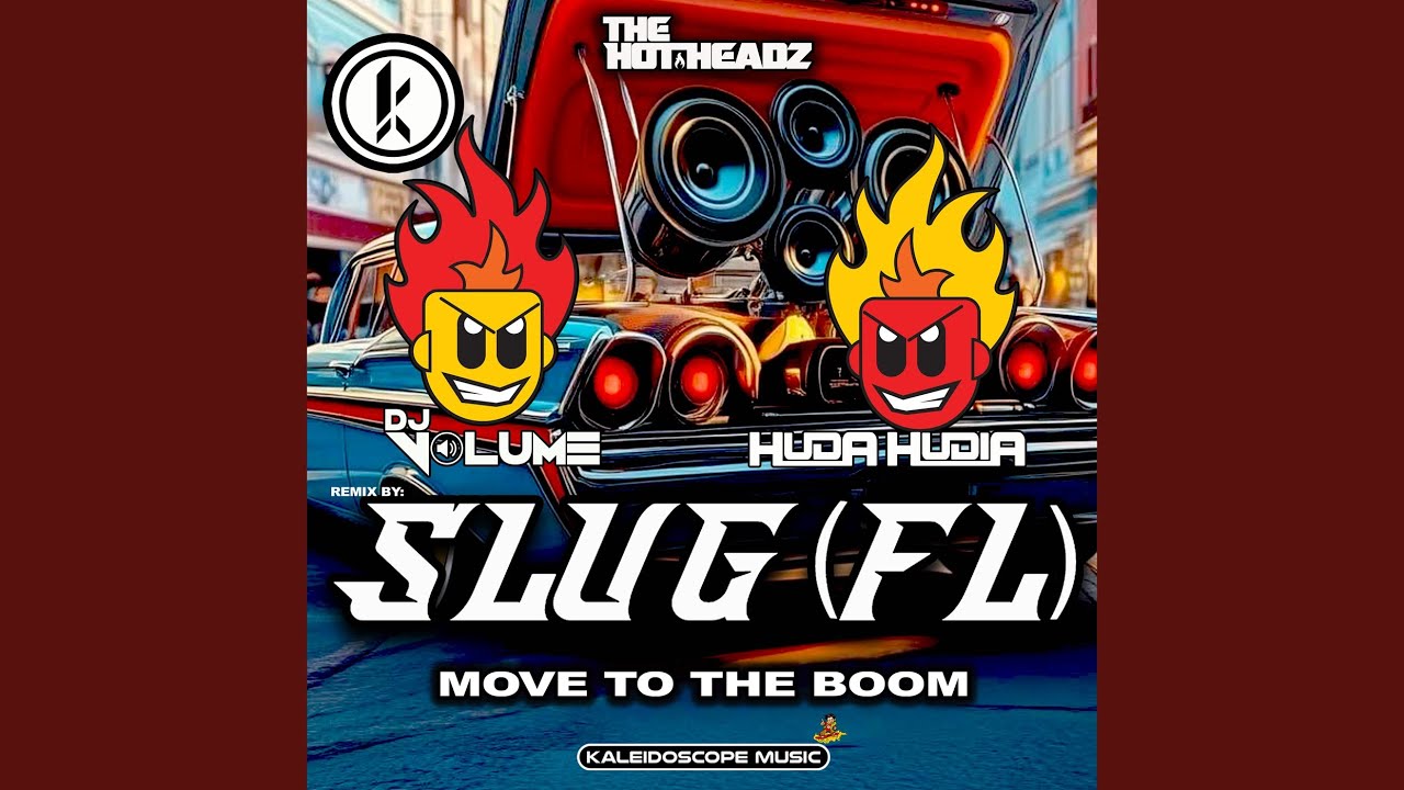 Move To The Boom (Slug (FL) 2025 Remix) - YouTube