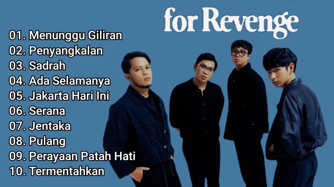 MENUNGGU GILIRAN || FOR REVENGE FULL ALBUM 2025 || SADRAH - YouTube