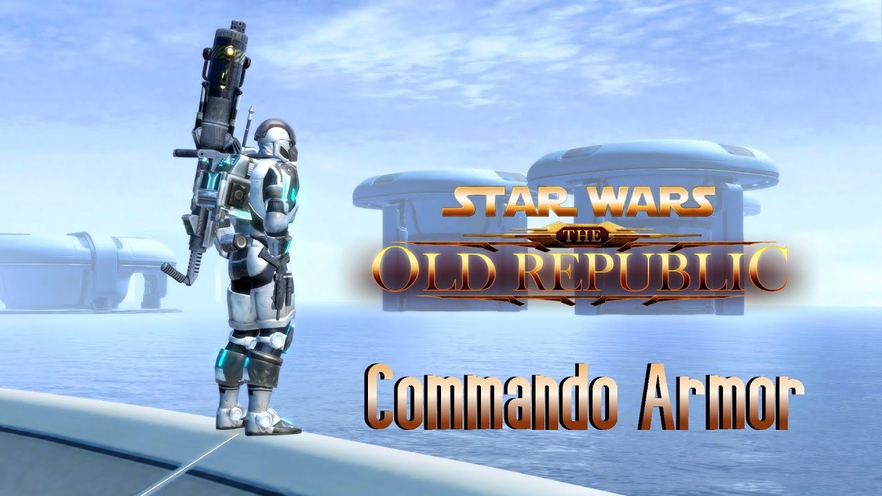 SWTOR: My Favorite Commando Armor Set! - YouTube