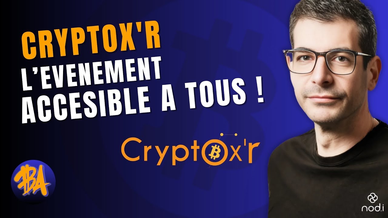Blockchain, NFT et Web3 : CryptOx'R l’évènement crypto accessible à tous - YouTube