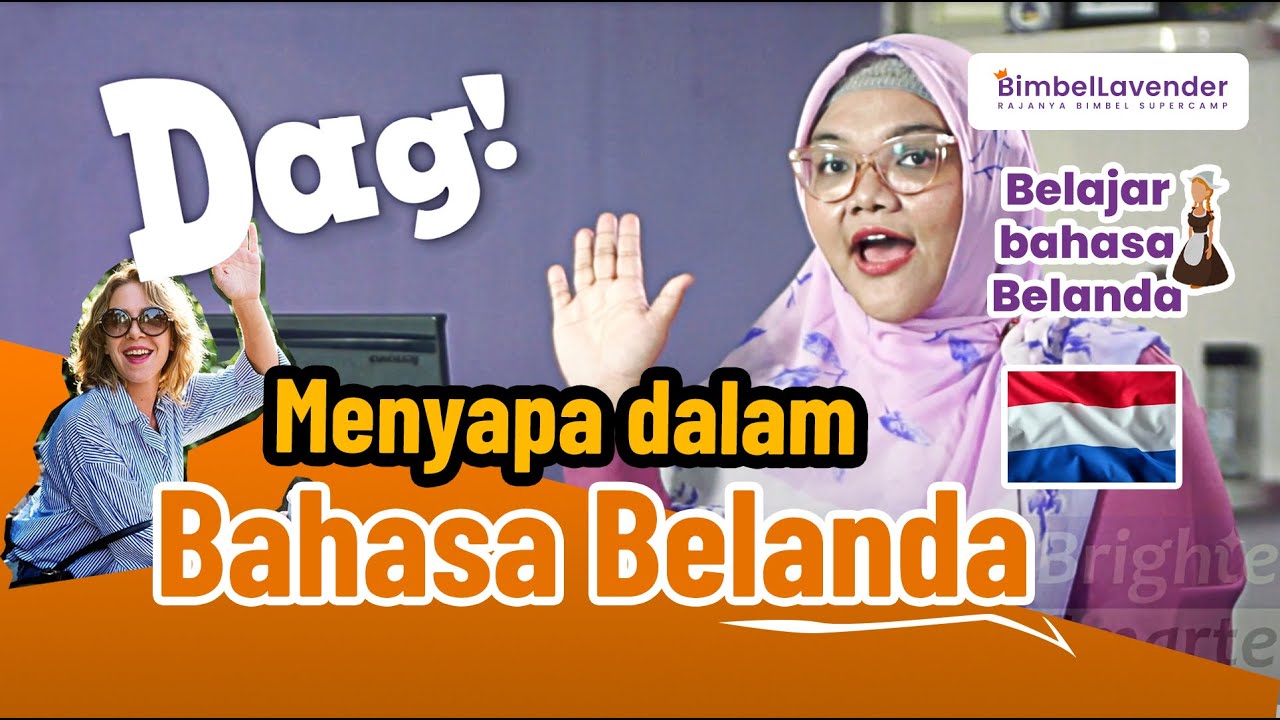 Cara Menyapa Dalam Bahasa Belanda || Belajar bahasa Belanda #2 - YouTube