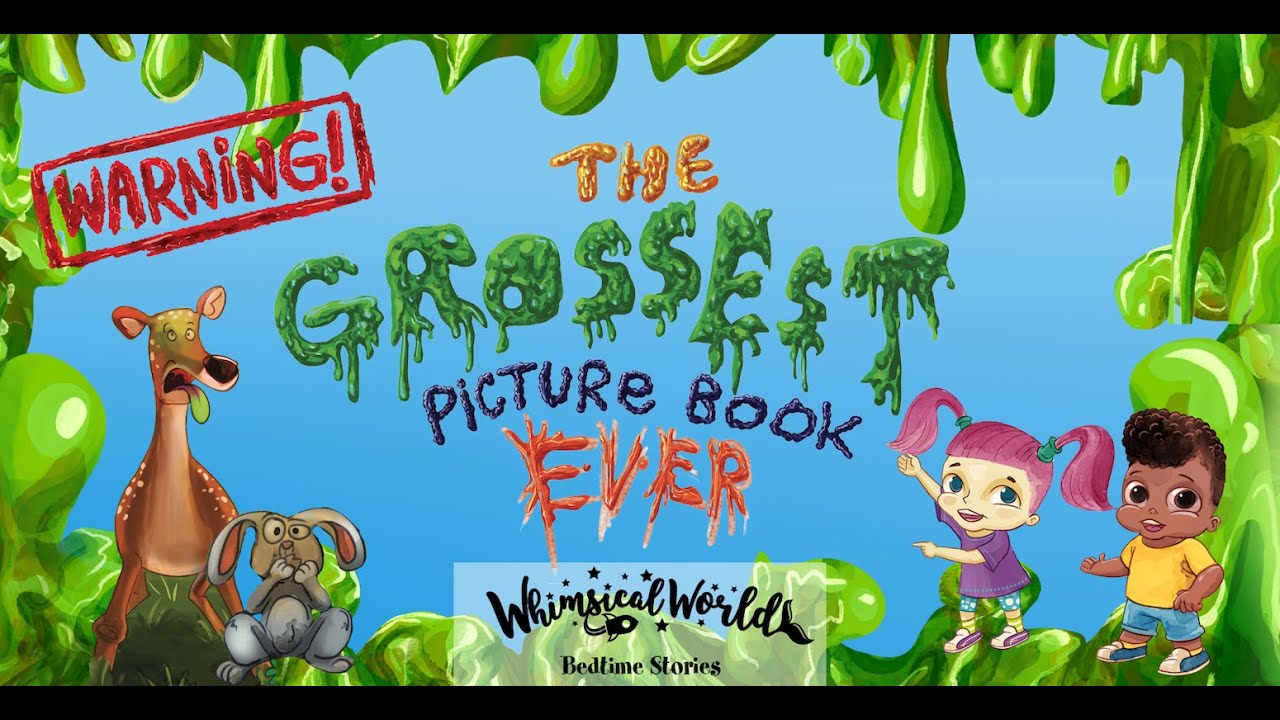 The Grossest Picture Book Ever - Sneak Preview - LOL Children's Video ...