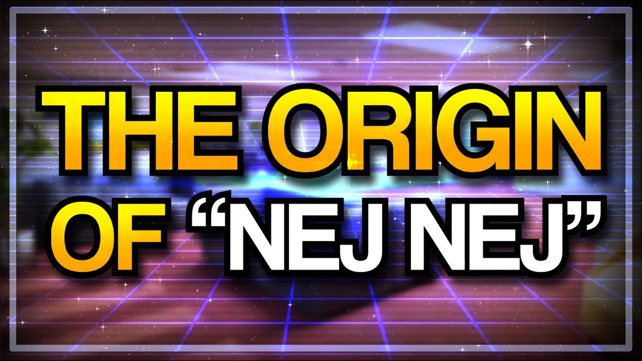 THE ORIGIN OF "NEJ NEJ" - YouTube