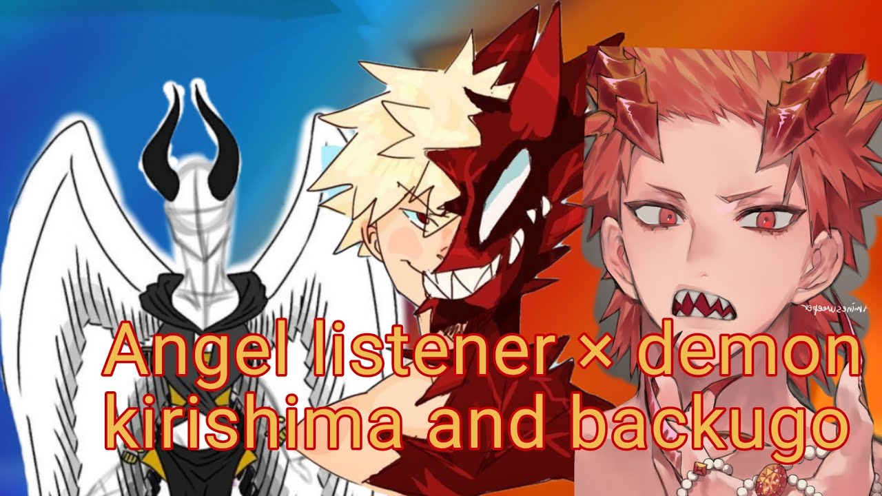 (improvised) part1 deamons and angels 𝔸𝕟𝕘𝕖𝕝 𝕝𝕚𝕤𝕥𝕖𝕟𝕖𝕣× 𝕕𝕖𝕞𝕠𝕟 𝕂𝕚𝕣𝕚𝕤𝕙𝕚𝕞𝕒 ...