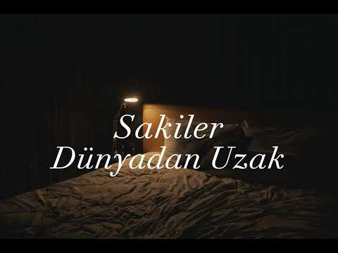 أغنية تركية مترجمة رائعة - بعيد عن الدنيا - ساكيلَر ( بطيء ) - Sakiler - Dünyadan Uzak