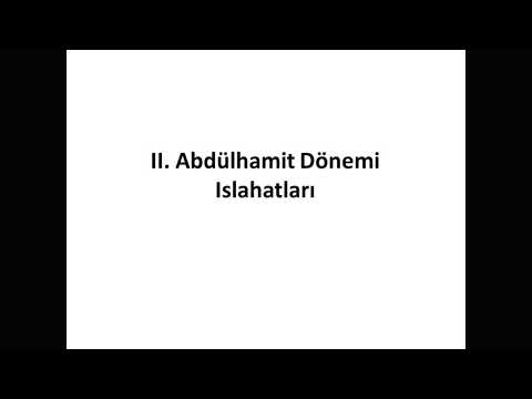 II. Abdülhamit Dönemi Islahatları / Kodlamalar