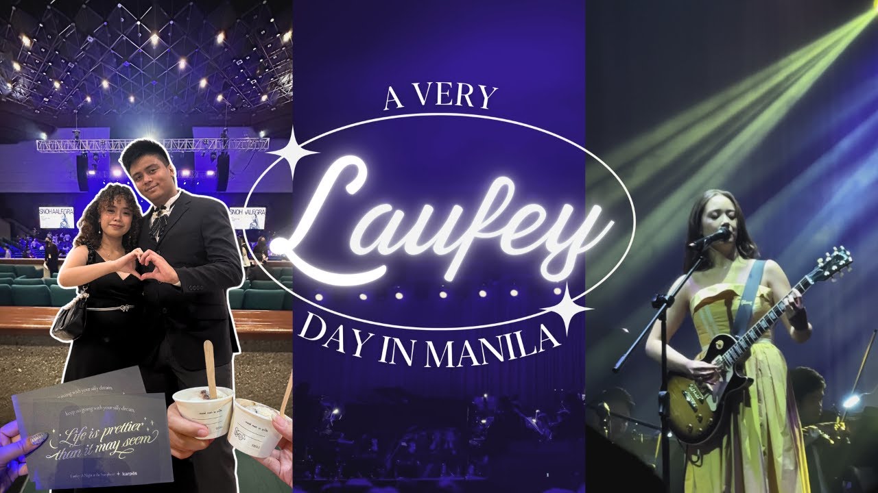 A VERY LAUFEY DAY IN MANILA ୨♡୧ vinyl unboxing, concert vlog, setlist ...