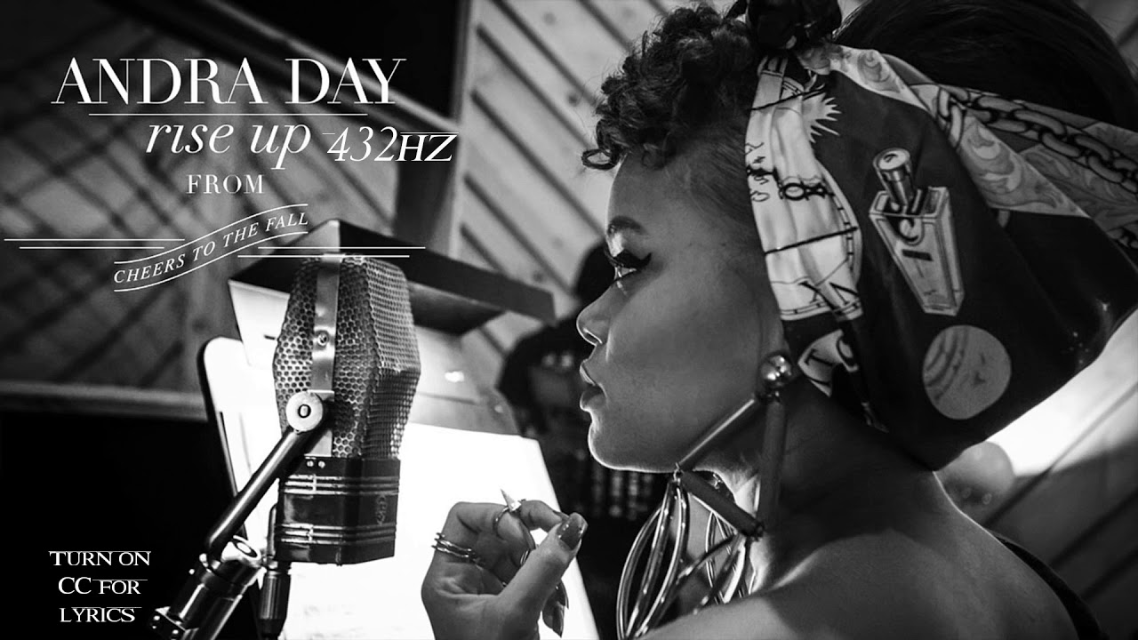 Rise Up || Andra Day || HD 432Hz - YouTube