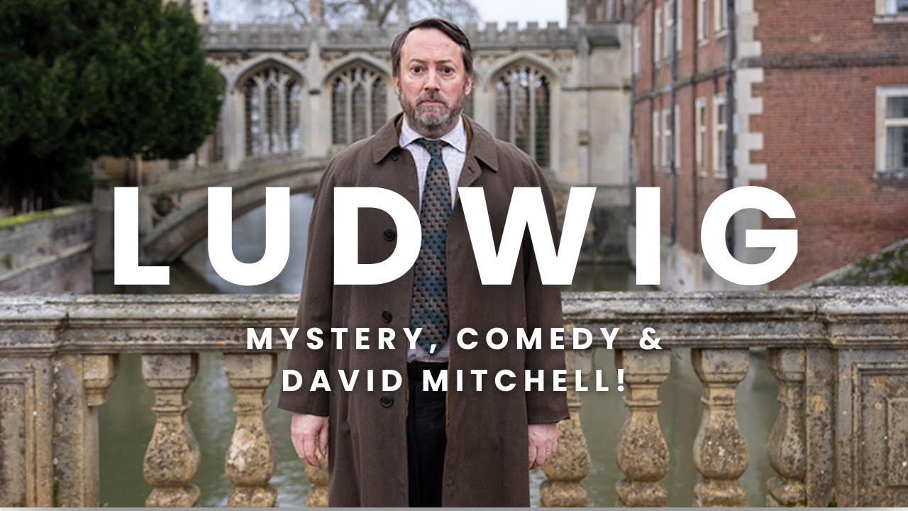 Ludwig TV Series David Mitchell's New Mystery Comedy Drama A Must Watch ...