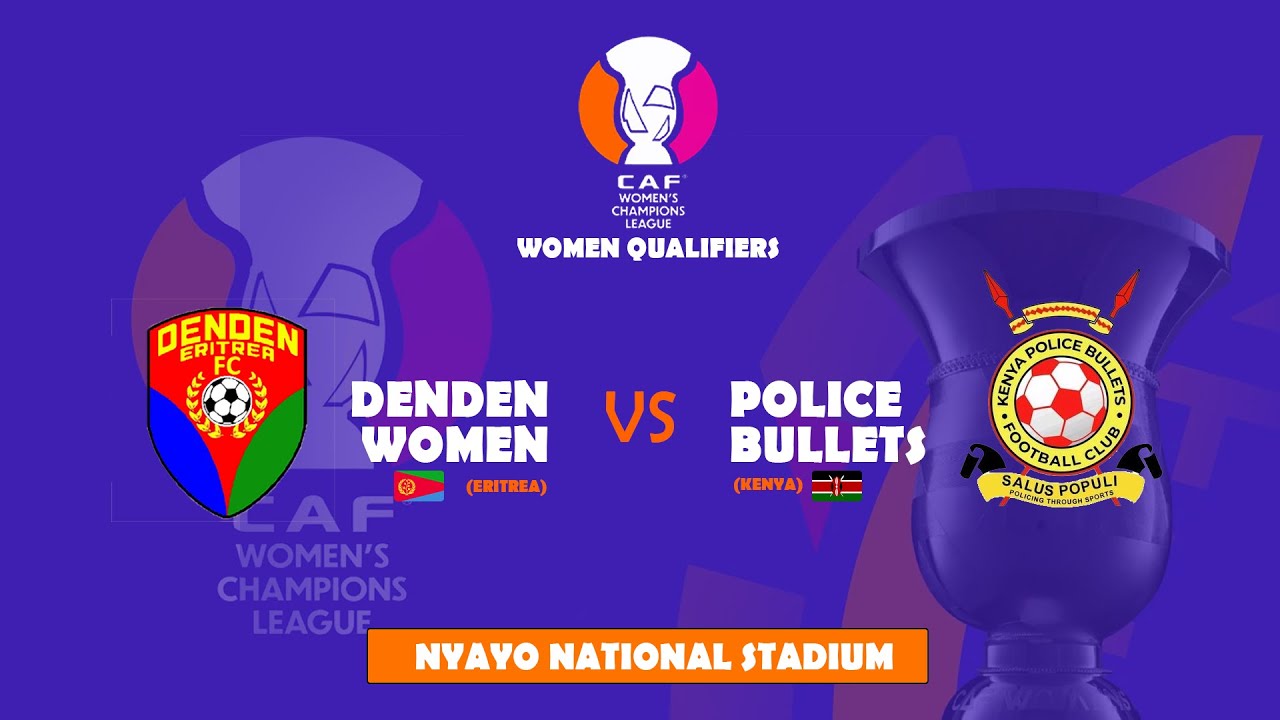 🔴 LIVE: Women's Champions League Qualifiers | Denden Women 🇪🇷 vs Police ...