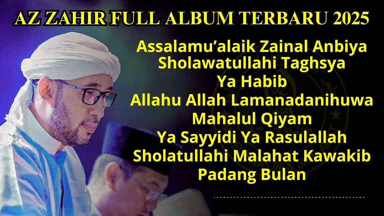 AZ-ZAHIR TERBARU 2025 Full Album - YouTube