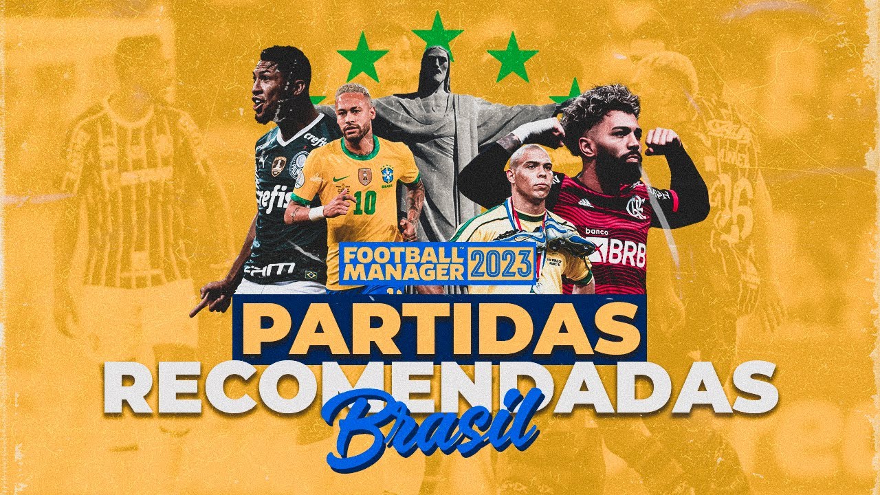 Cuatro INCREÍBLES PARTIDAS para jugar en Brasil | Football Manager 2023 ...