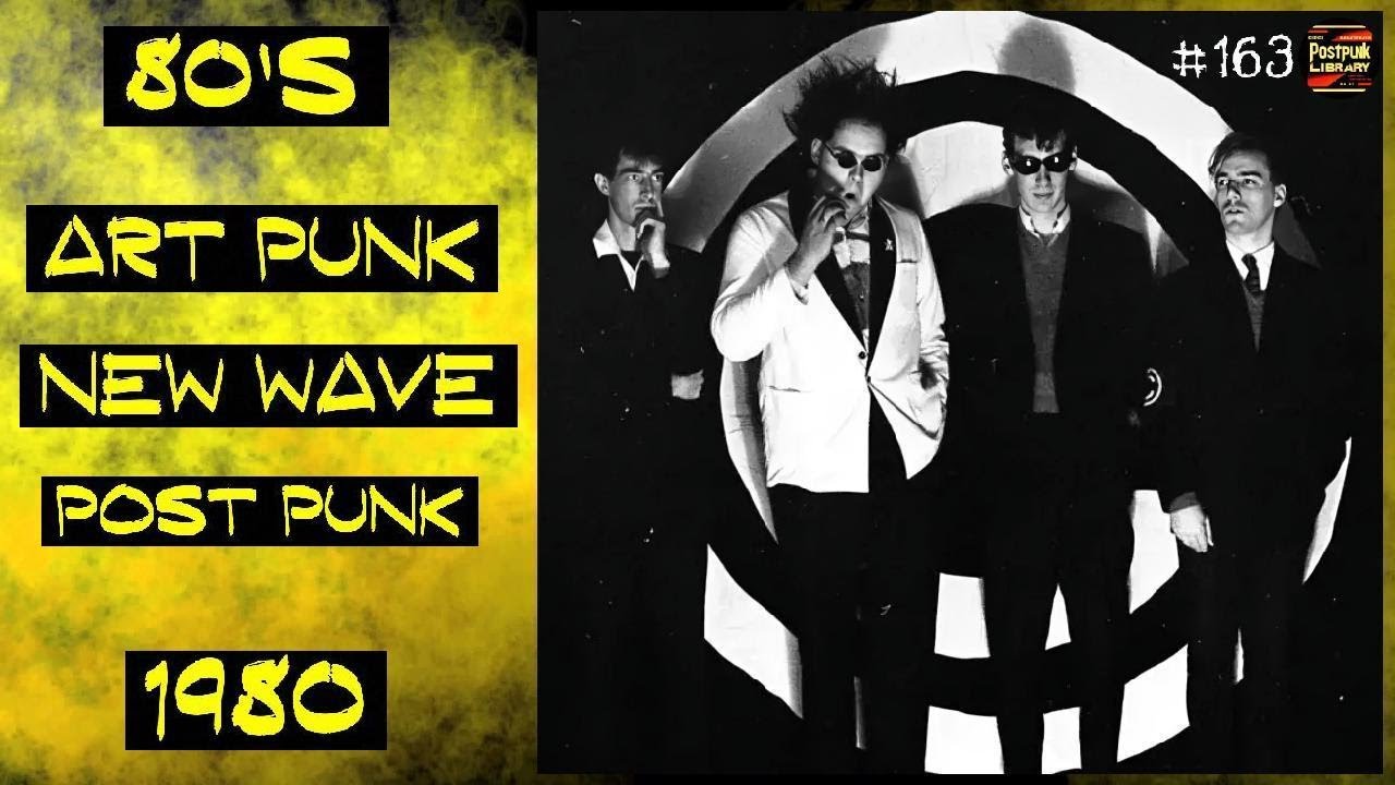 BanatFever #163 - 80's Art Punk / New Wave / Post Punk (1980) - YouTube