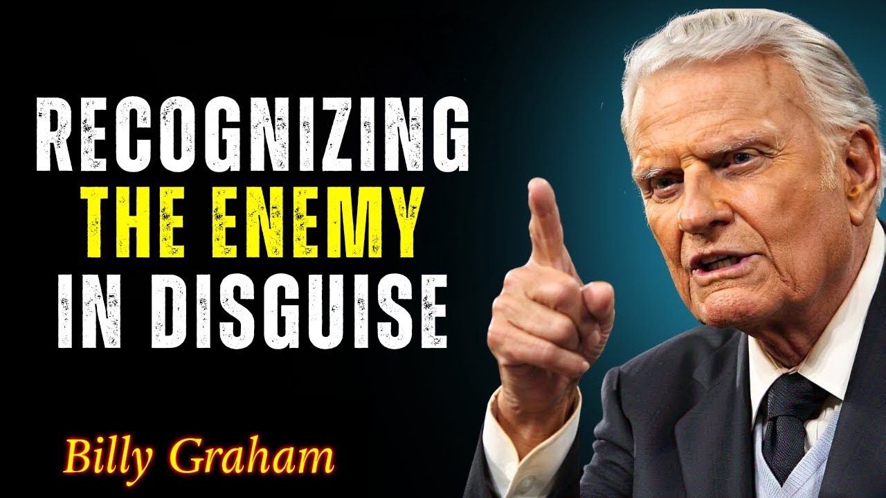 Recognizing the Enemy in Disguise | Billy Graham - YouTube