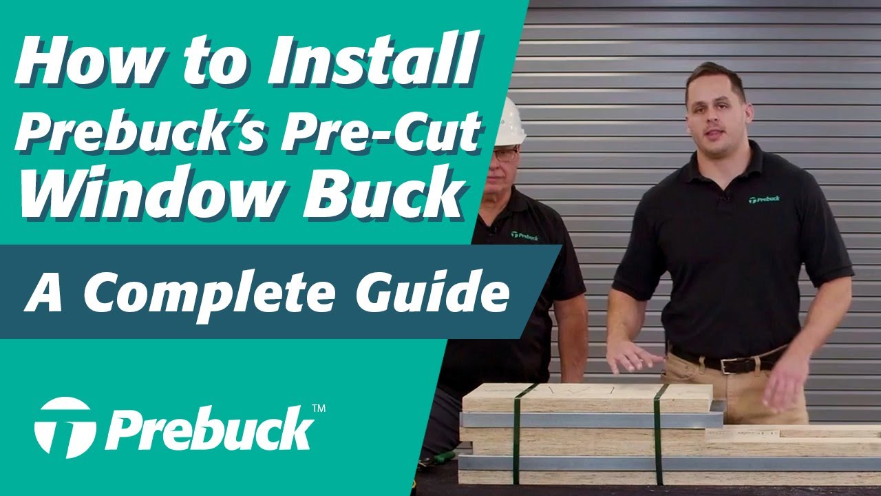 How to Install Prebuck's Pre-Cut Window Buck - Complete Guide - YouTube