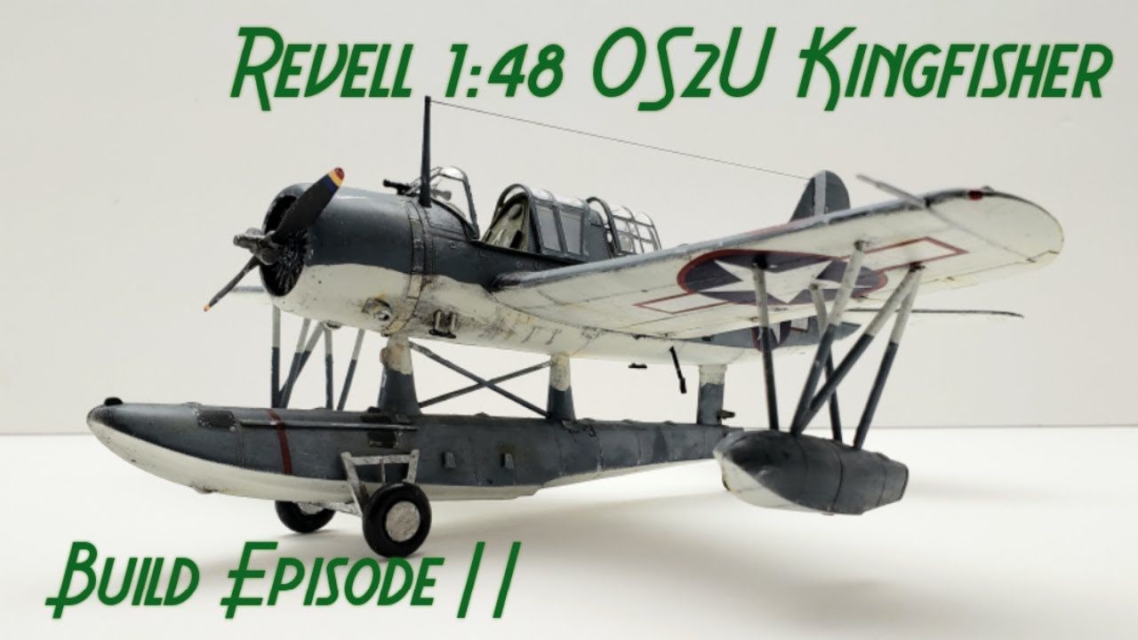 Revell 1:48 OS2U Kingfisher | Scale Model Build (Episode II) - YouTube