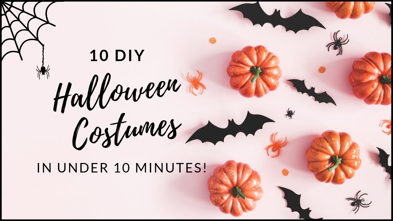 10 DIY Halloween Costumes in Under 10 Minutes! - YouTube