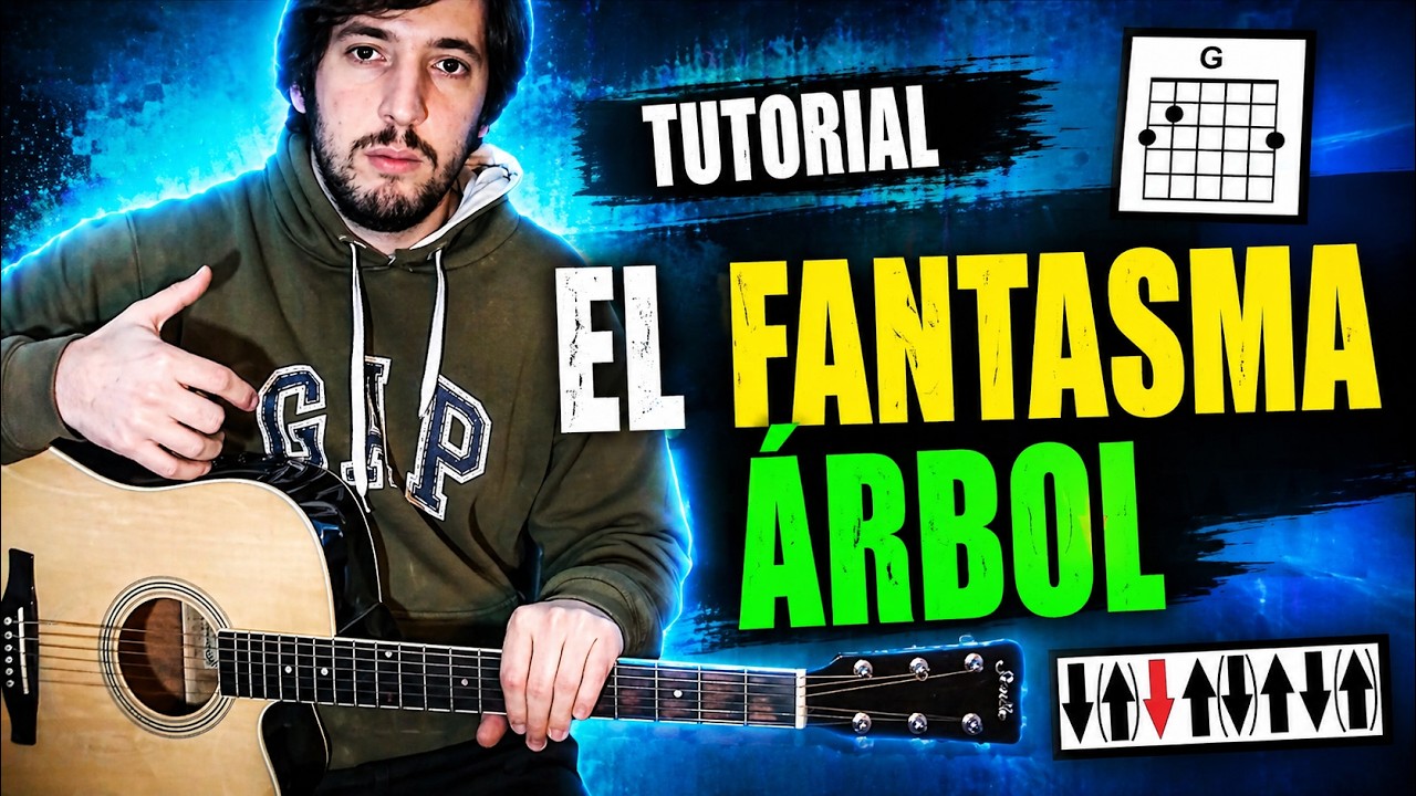 Aprende a Tocar EL FANTASMA (Árbol) | TUTORIAL Guitarra FÁCIL Acordes y ...