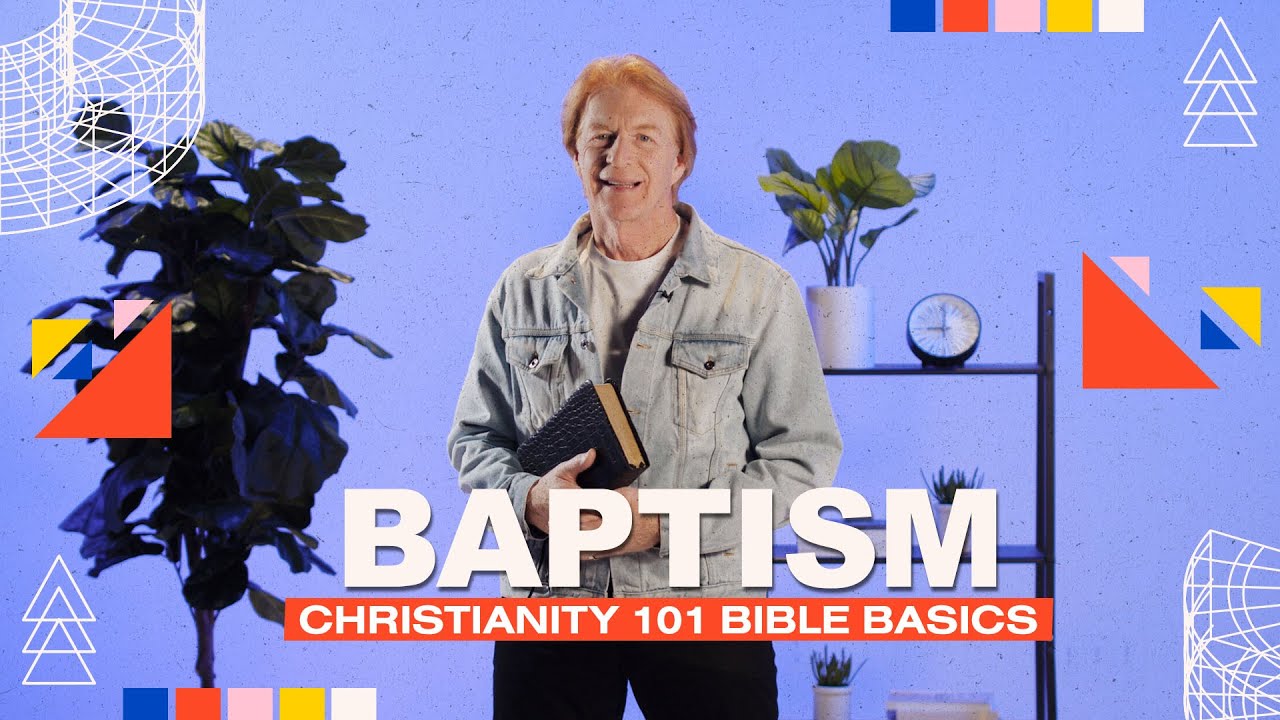Christianity 101: Baptism | Christian Faith Online - YouTube