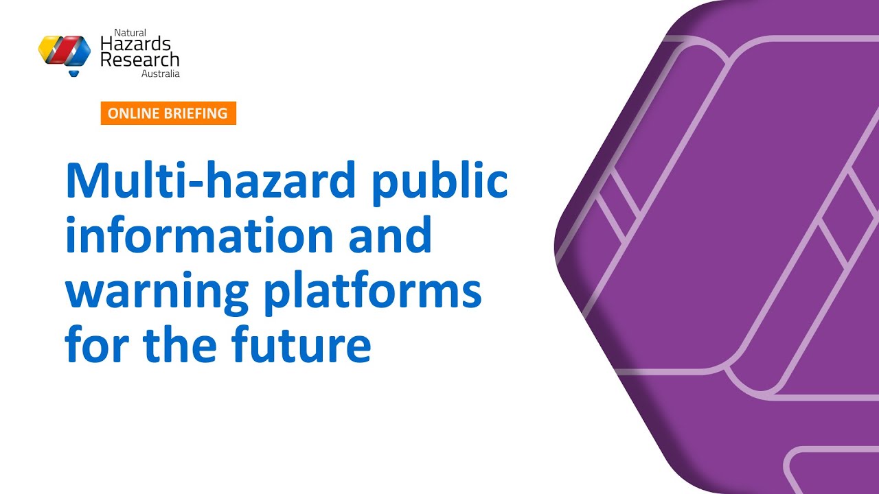 Multi hazard public information and warning platforms for the future ...
