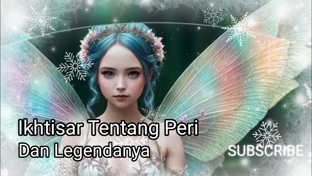 Ikhtisar Tentang Peri Membentuk Sejarah Dan Legendanya - YouTube