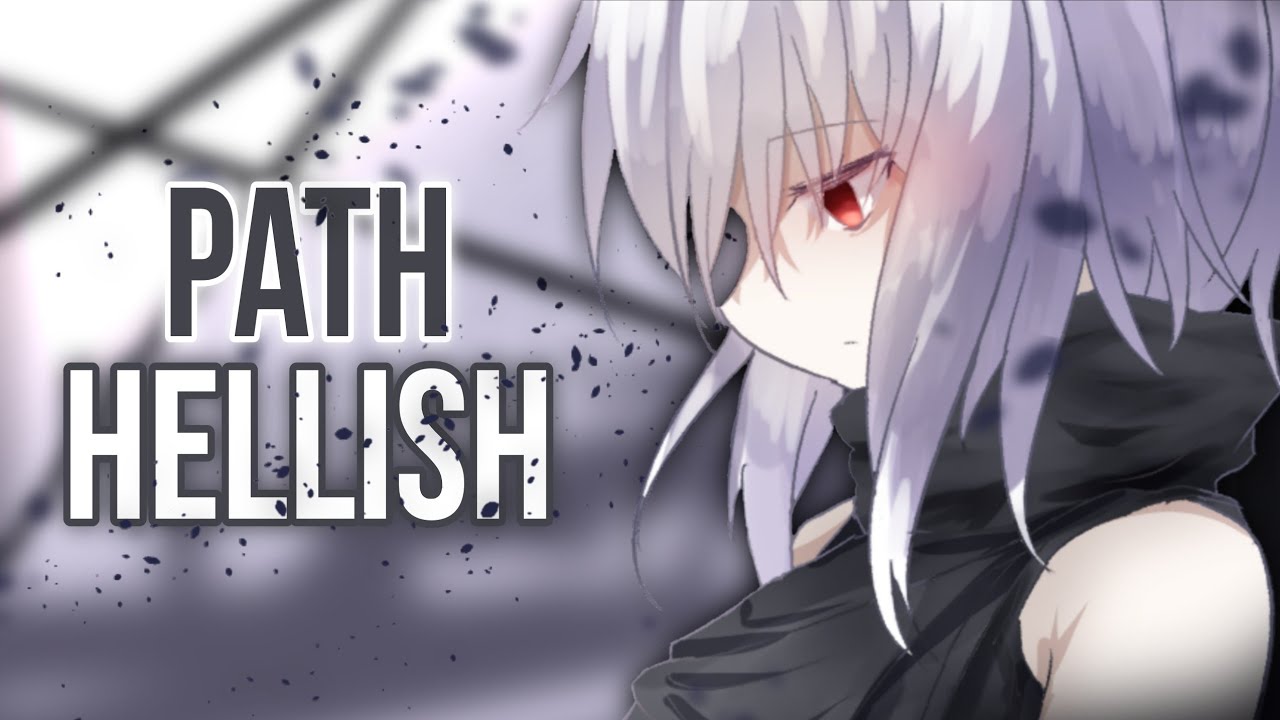 「Nightcore」→ Hellish Path - YouTube
