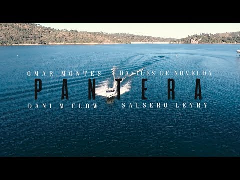 Omar Montes feat. Daviles de Novelda, DaniMFlow y Salcedo Leyry - Pantera (Videoclip)