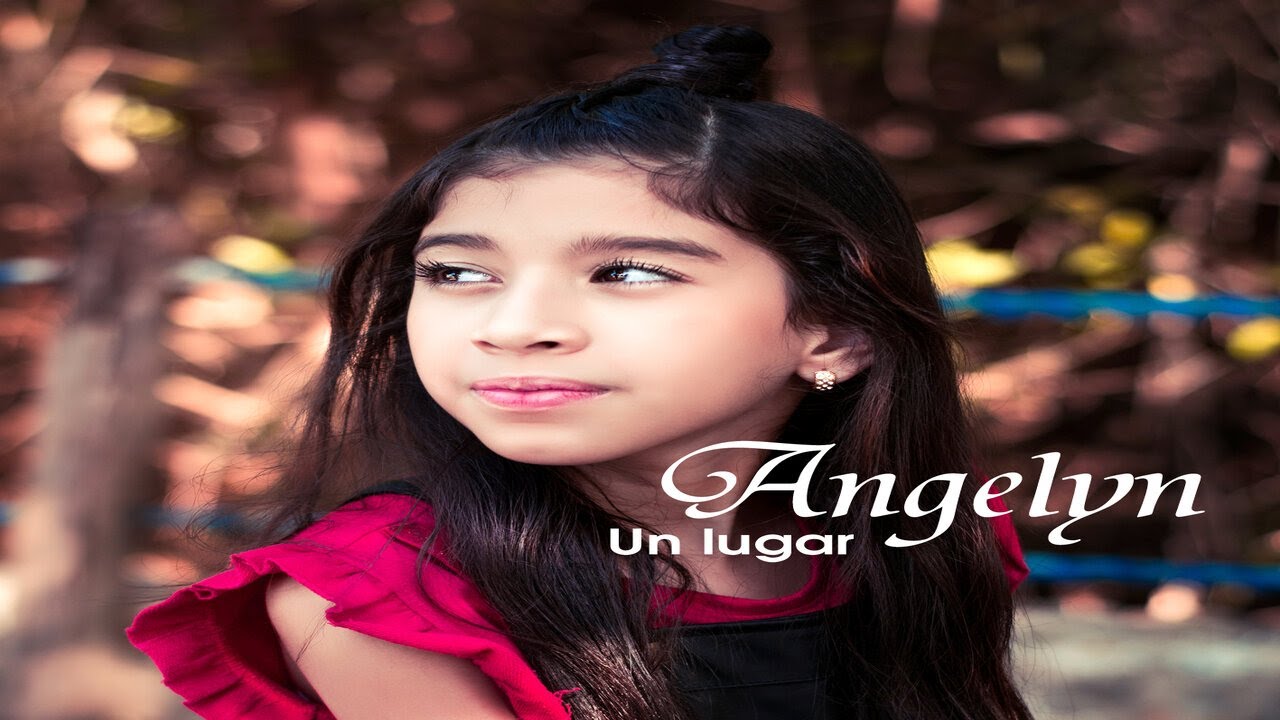 Un Lugar - Angelyn (Video Oficial) - YouTube