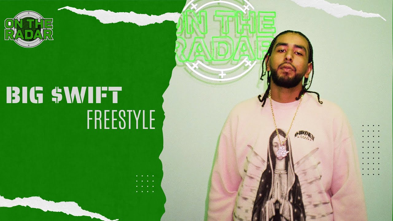 The Big $wift "On The Radar" Freestyle (MNML EDITION) - YouTube