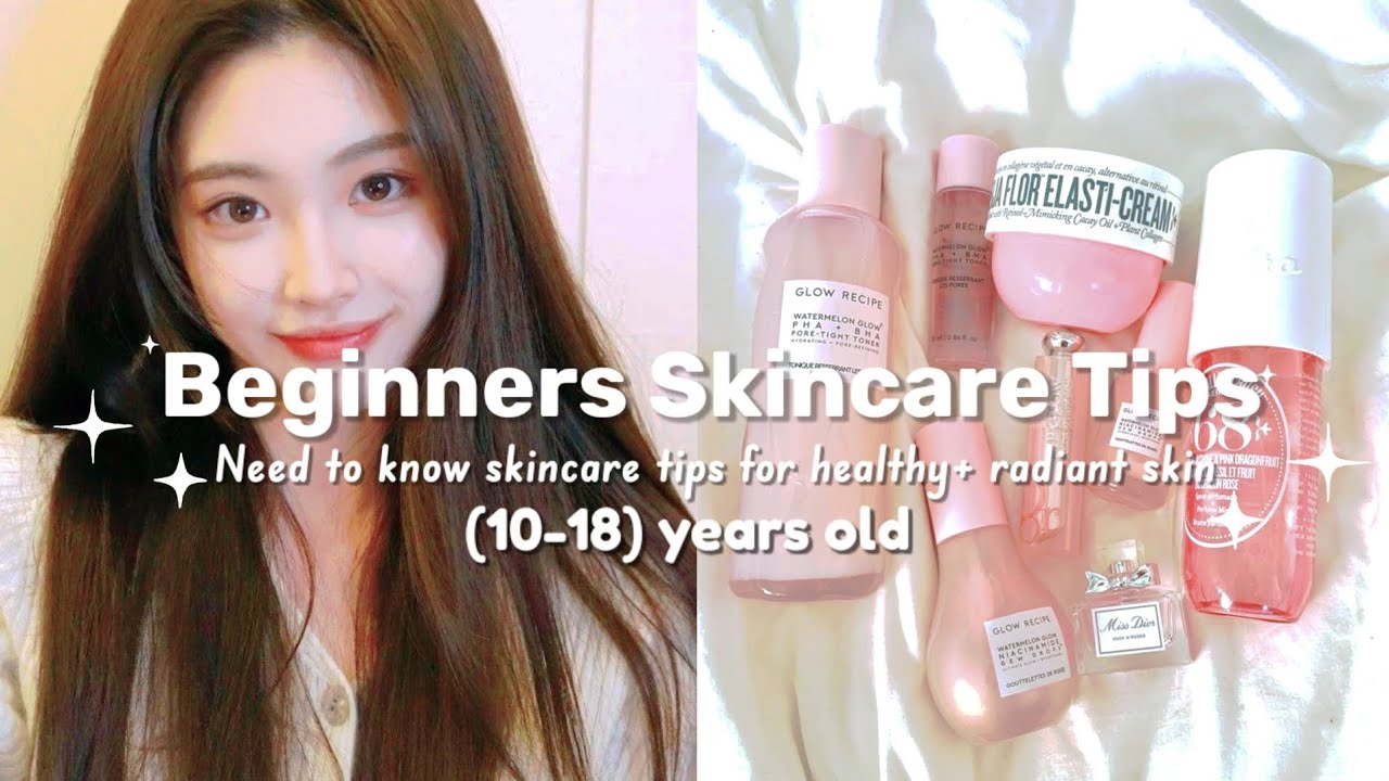 Skincare tips for beginners||Beginners skincare tips #skincare - YouTube