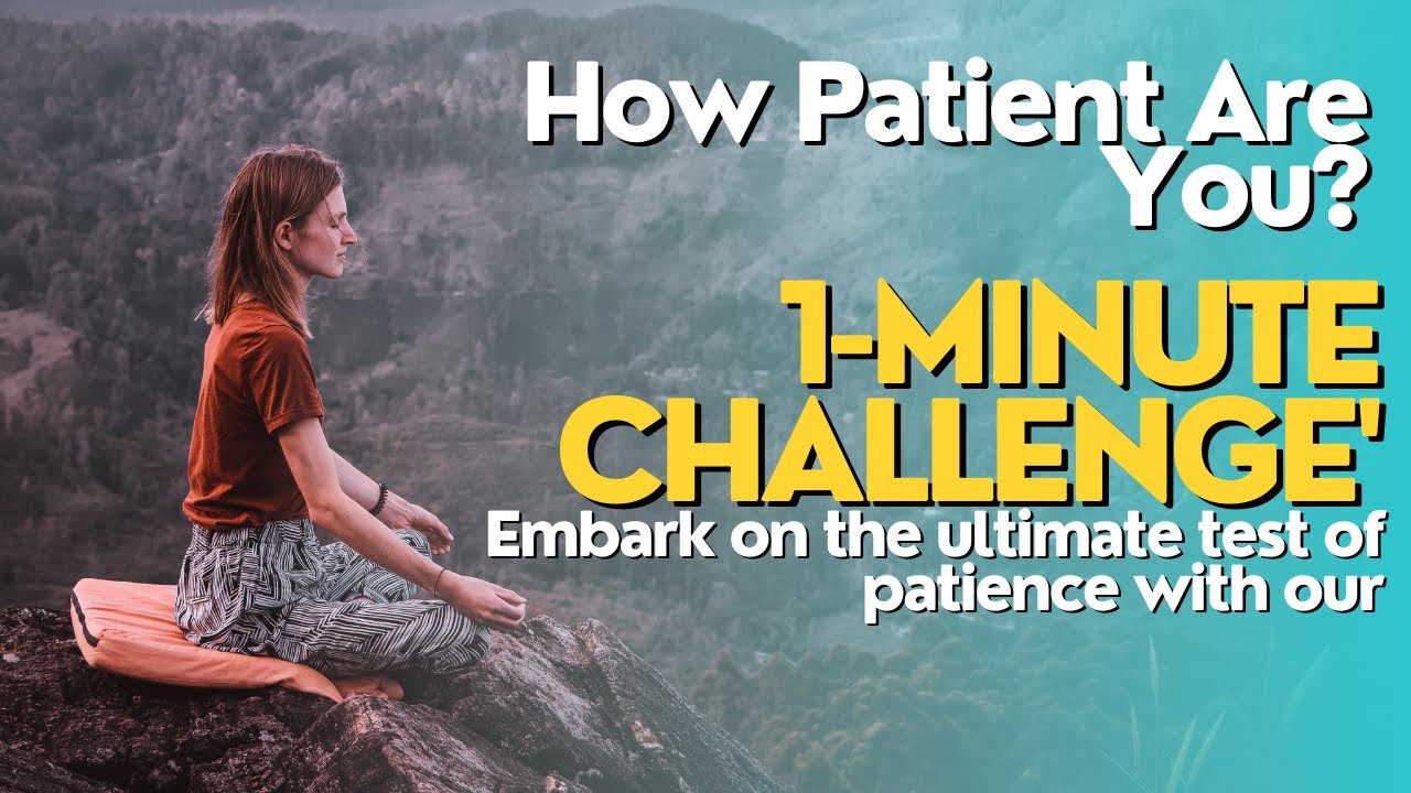 One minute patience challenge #challenge - YouTube