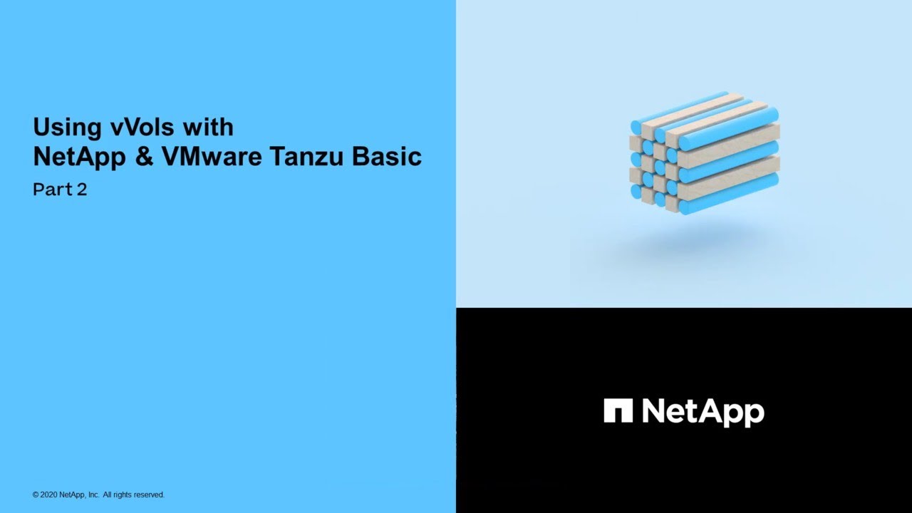 How to Use vVols with NetApp and VMware Tanzu Basic - Part 2 - YouTube
