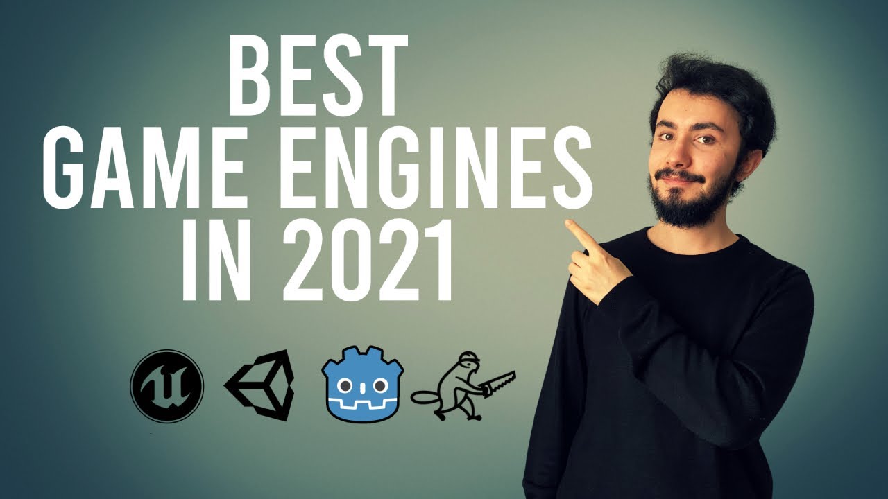 Best Game Engines in 2021 - YouTube