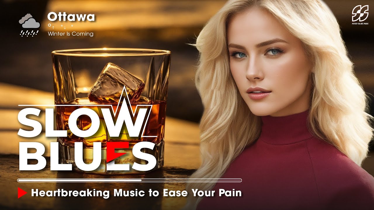 Soulful Slow Blues Melodies 🎧 Heartbreaking Music to Ease Your Pain ...