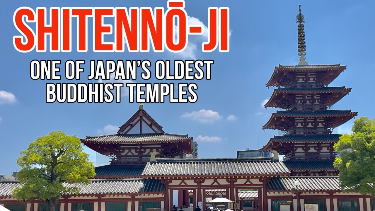 Shitennō-ji Temple, one of the oldest Buddhist temples in Japan, Osaka ...