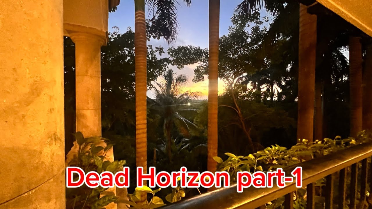 Dead Horizon-Part-1 - YouTube