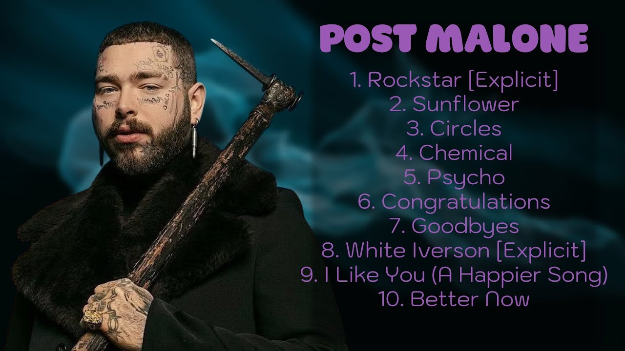 🎵 Post Malone 🎵 ~ Playlist 2024 ~ Best Songs Collection 2024 ~ Greatest ...