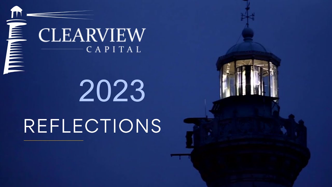Clearview Capital: 2023 Reflections - YouTube